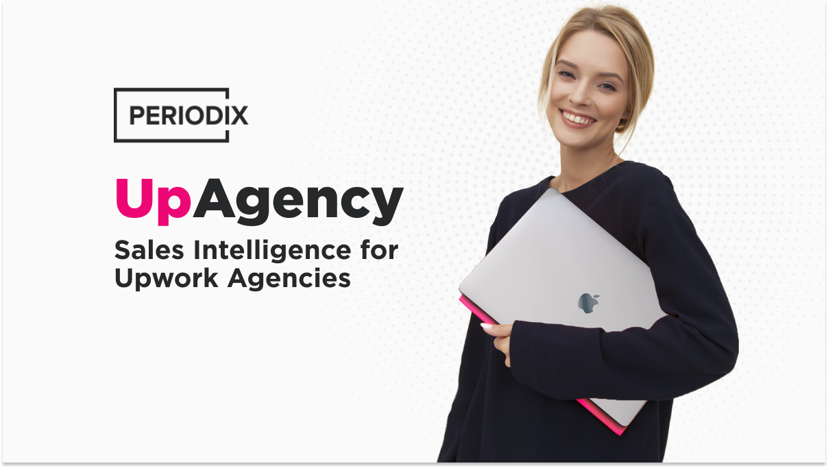 UpAgency - Sales Intelligence Software for Upwork Agencies